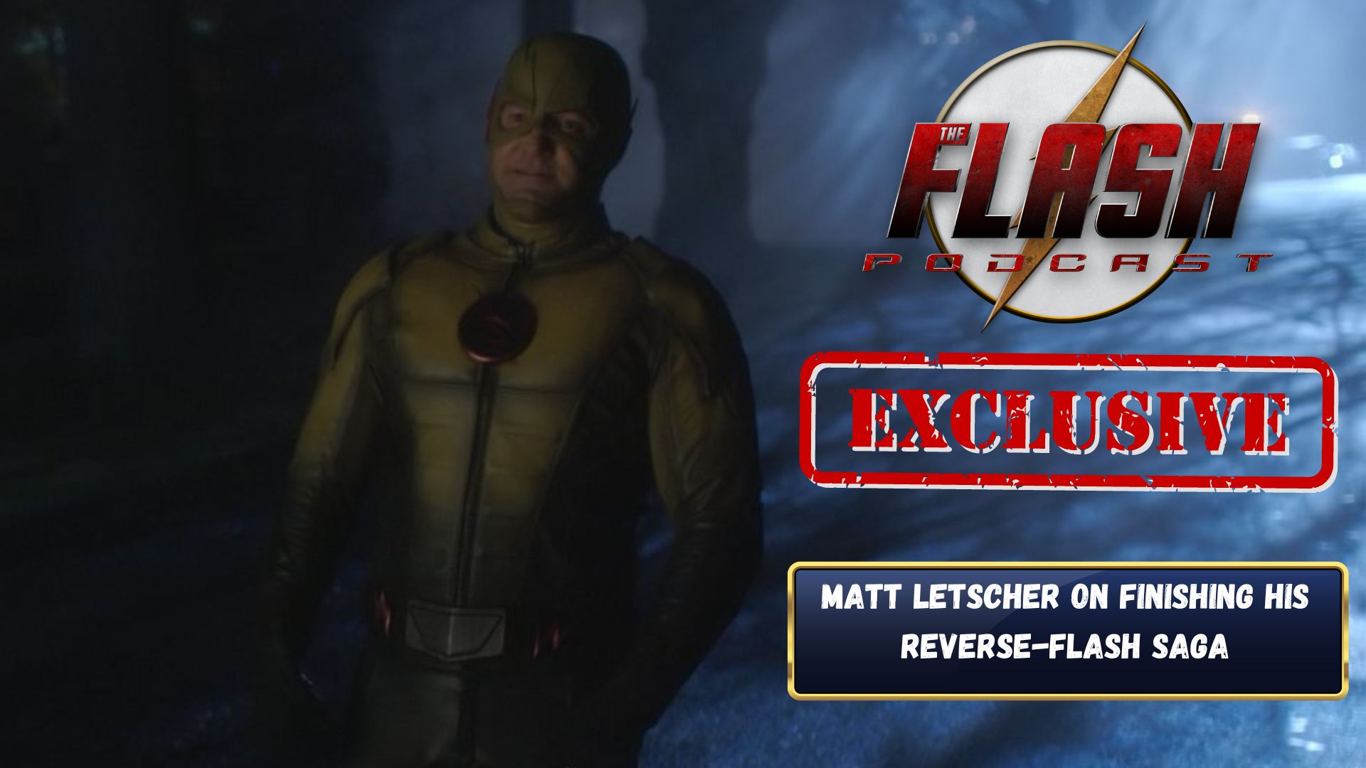 EXCLUSIVE INTERVIEW: Matt Letscher On Finishing The Flash