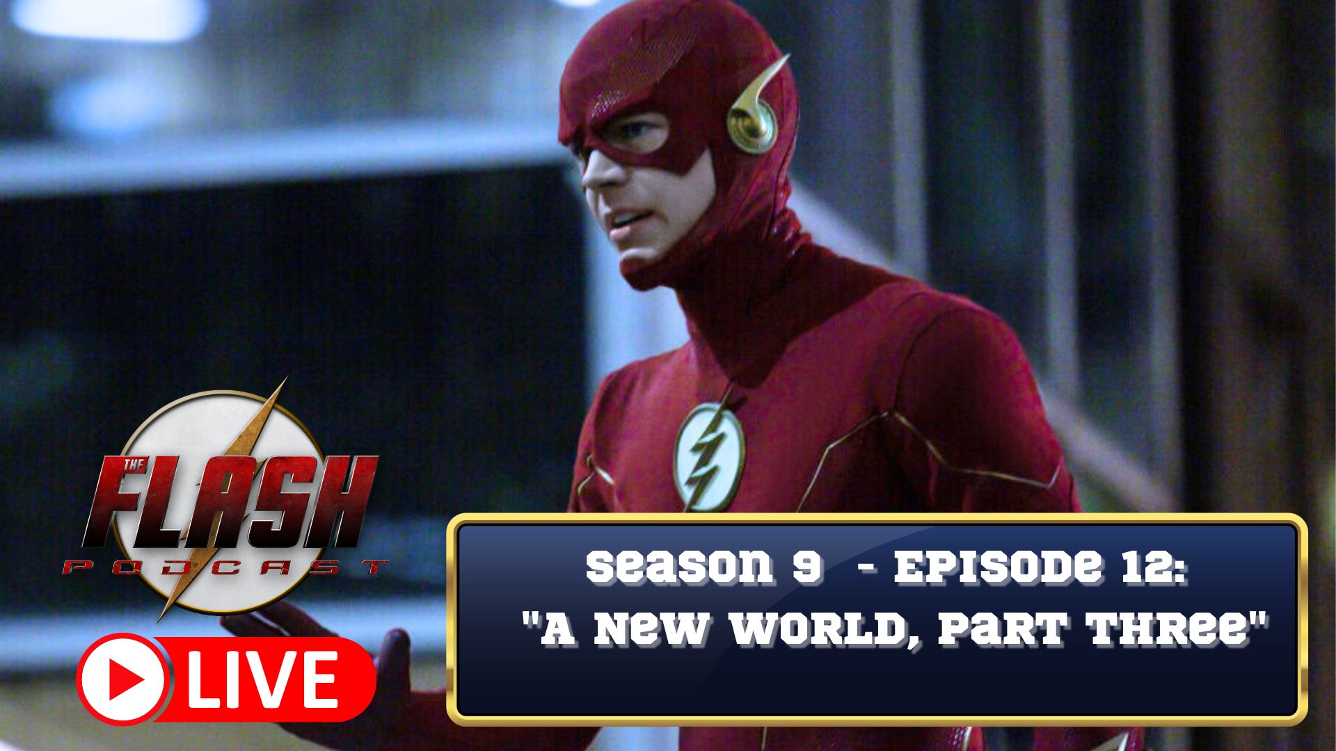 The Flash Podcast Season 9 – Episode 12: